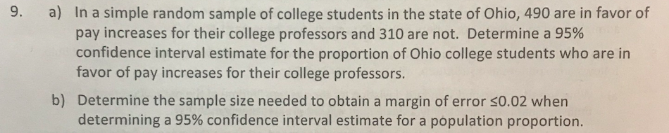 Solved 9. a) In a simple random sample of college students | Chegg.com