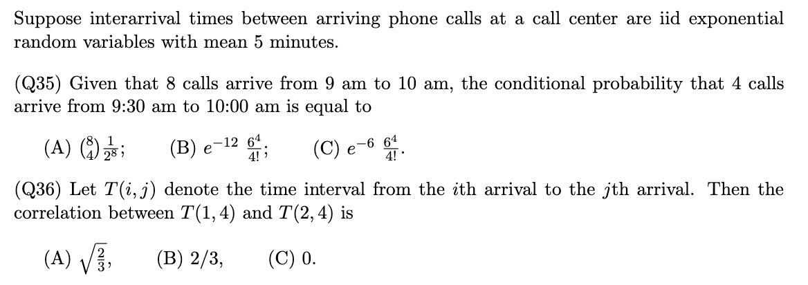 Solved Suppose interarrival times between arriving phone | Chegg.com