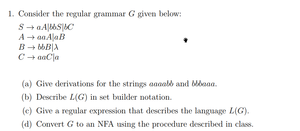 Solved Consider the regular grammar G given below: | Chegg.com