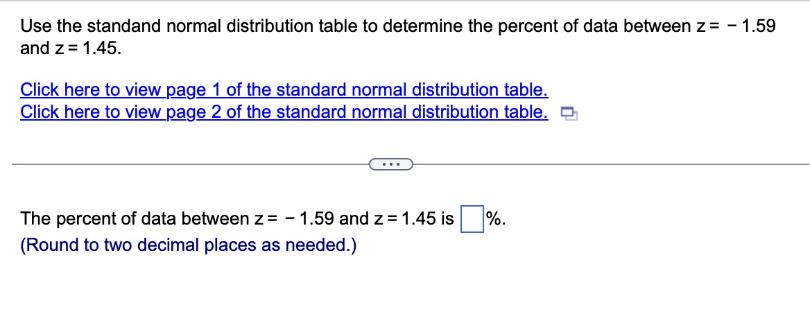 Use the standand normal distribution table to | Chegg.com