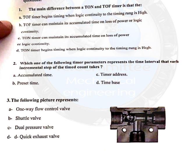 Solved 1. The main difference between a TON and ToF timer is | Chegg.com