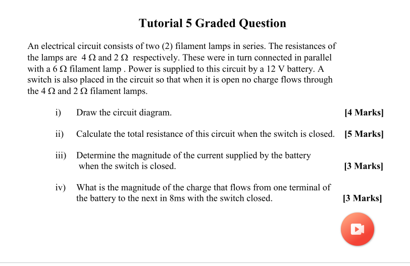 Solved Tutorial 5 Graded Question 5 An electrical circuit | Chegg.com