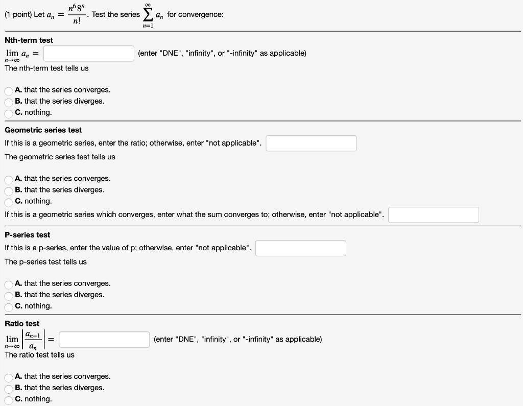 Solved nog" (1 point) Let an = - - Test the series an for | Chegg.com