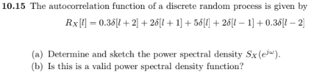 Solved 10.15 The autocorrelation function of a discrete | Chegg.com