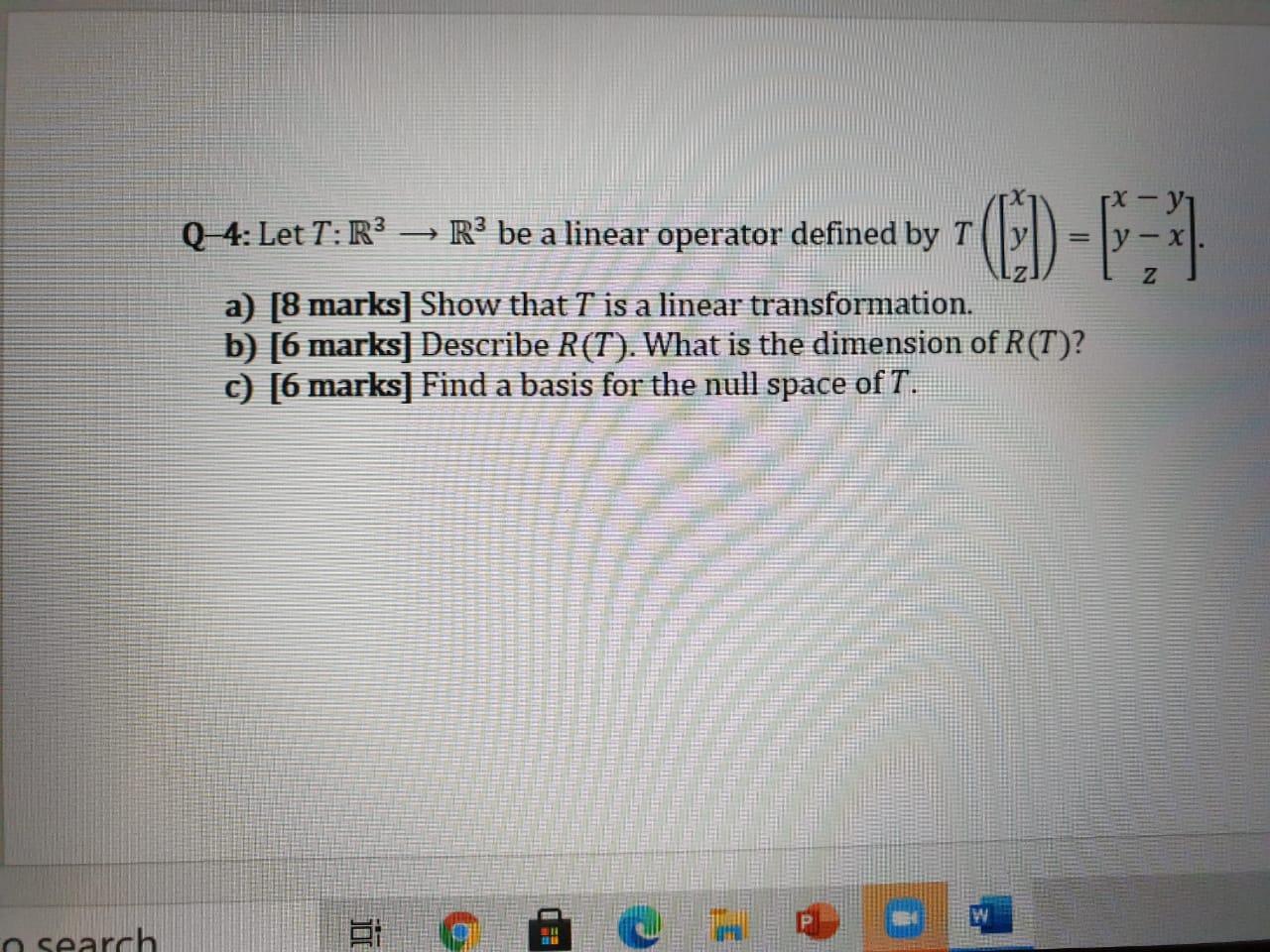 Solved Q-4: Let T: R3 R3 be a linear operator defined by T | Chegg.com