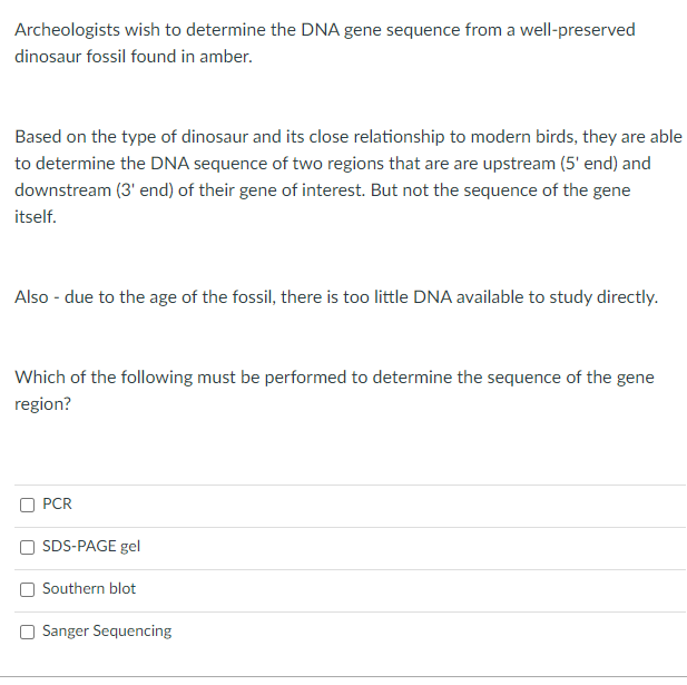 Solved Archeologists wish to determine the DNA gene sequence | Chegg.com
