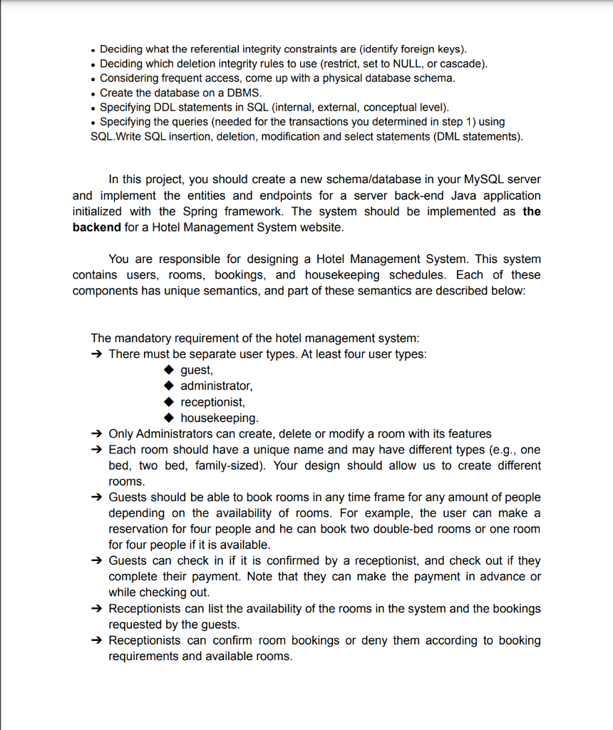 In this project, you are expected to design and | Chegg.com