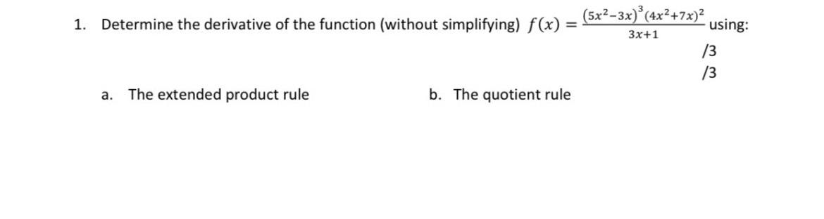 Solved 1. Determine the derivative of the function (without | Chegg.com
