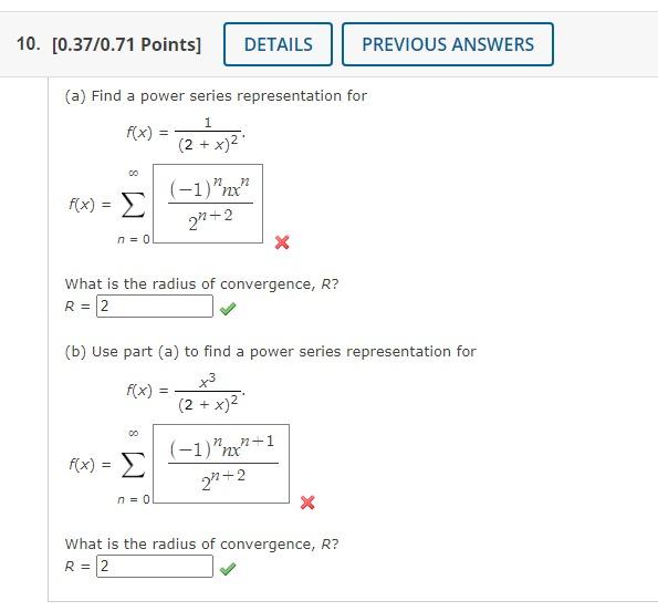 Solved (a) Find a power series representation for | Chegg.com