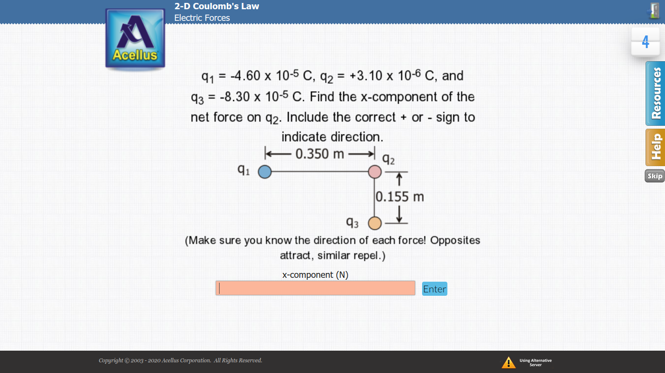 Solved 2-D Coulomb's Law Electric Forces 4 Acellus 91 = | Chegg.com