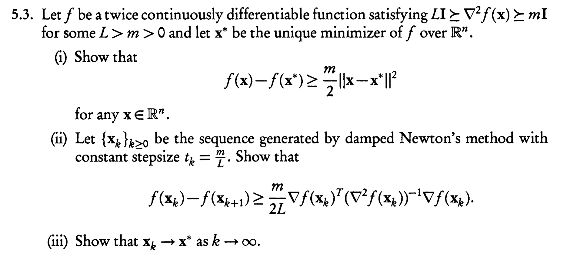 Solved 5.3. Let f be a twice continuously differentiable | Chegg.com