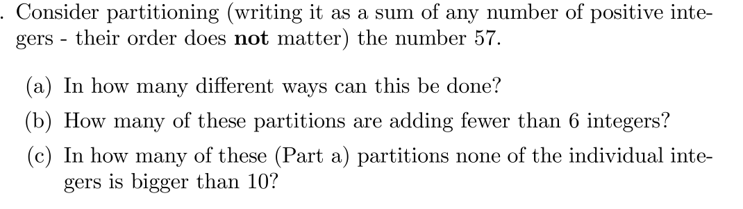 Solved Consider partitioning (writing it as a sum of any | Chegg.com