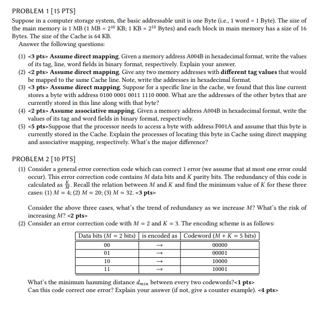 Solved PROBLEM 1 [15 PTS] Suppose in a computer storage | Chegg.com