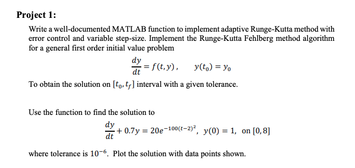 Project 1: Write a well-documented MATLAB function to | Chegg.com