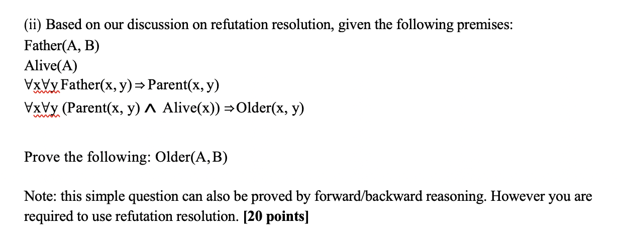 Solved (ii) Based on our discussion on refutation | Chegg.com