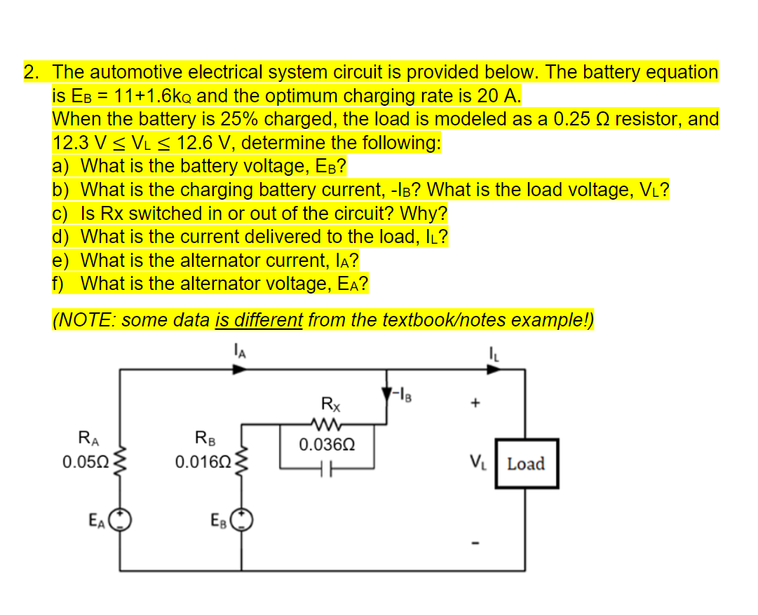 Solved 2. The automotive electrical system circuit is | Chegg.com