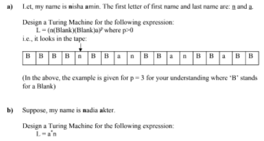 Solved a) Let, my name is nisha amin. The first letter of | Chegg.com