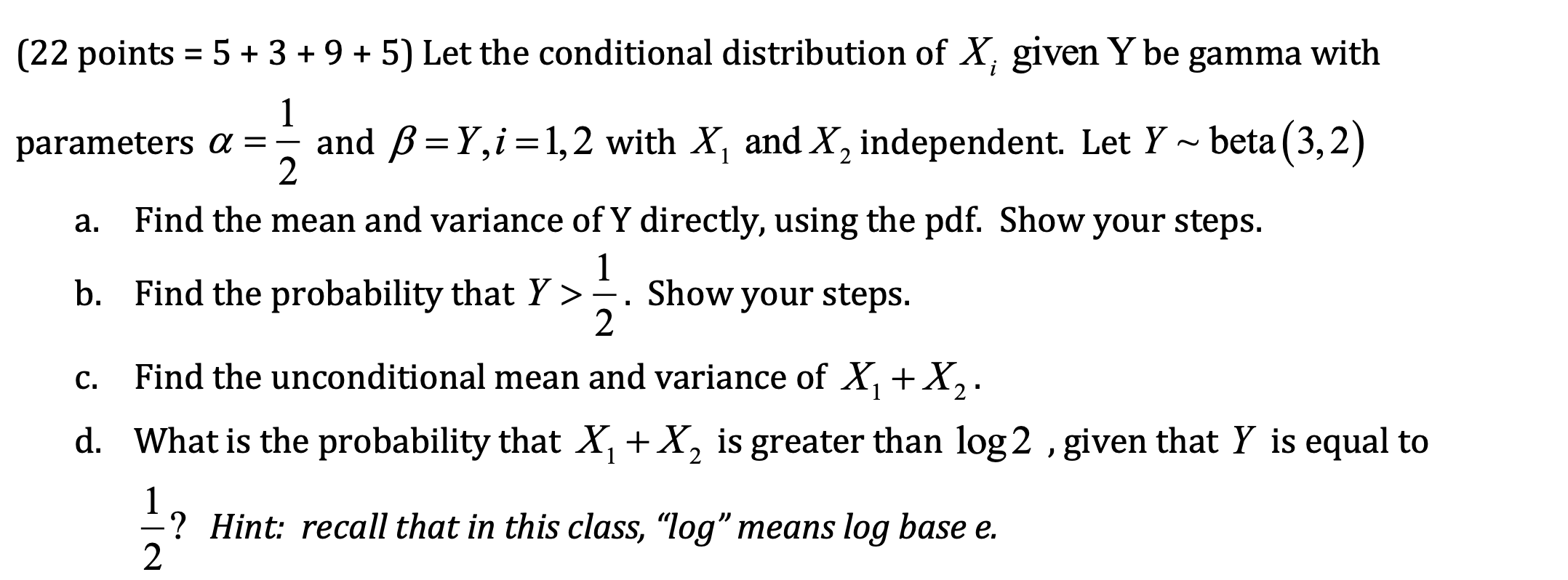 Solved (22 points = 5 + 3 + 9 + 5) Let the conditional | Chegg.com