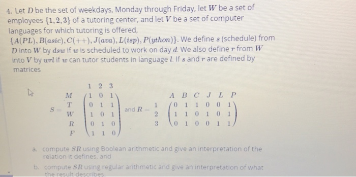 Solved 4. Let D be the set of weekdays, Monday through | Chegg.com Solved 4. Let D be the set of weekdays, Monday through | Chegg.com