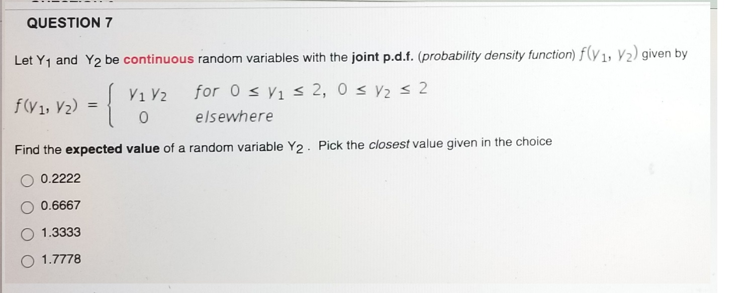 Solved QUESTION 7 Let Y1 and Y2 be continuous random | Chegg.com