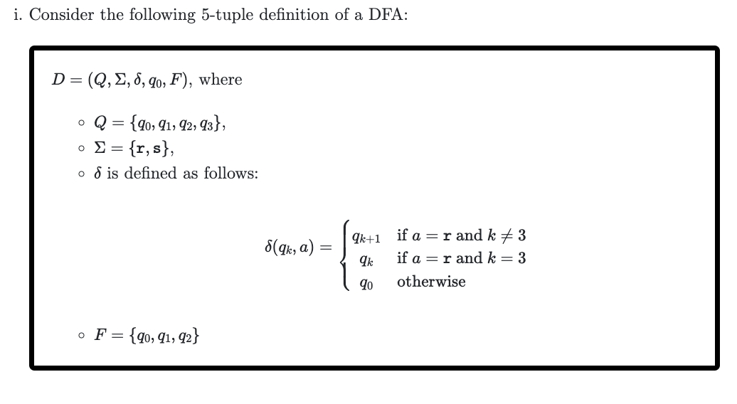 Solved i. Consider the following 5-tuple definition of a | Chegg.com