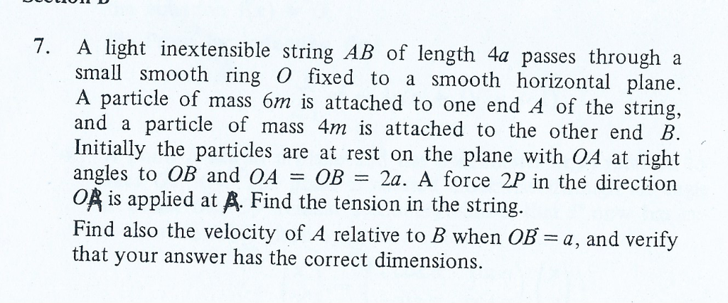 Solved A light inextensible string AB of length 4a passes | Chegg.com