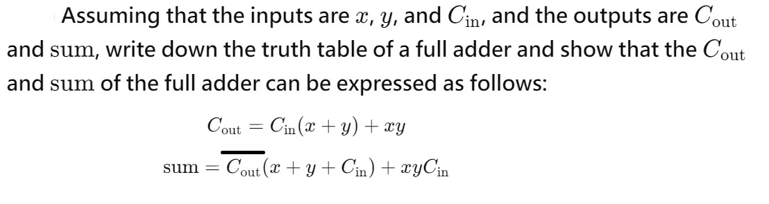 Solved Assuming that the inputs are x,y, ﻿and Cin , ﻿and the | Chegg.com