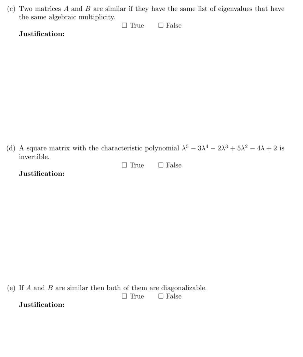 Solved (c) Two matrices A and B are similar if they have the | Chegg.com
