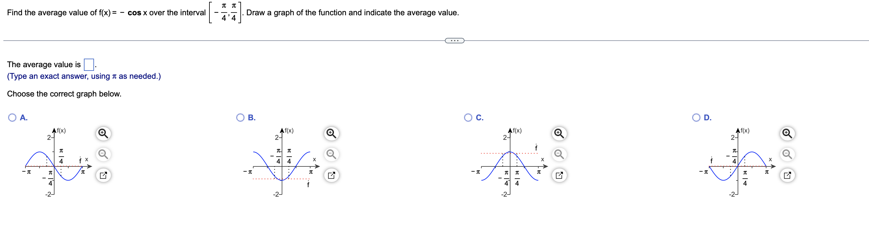 Solved Find the average value of f(x)=−cosx over the | Chegg.com