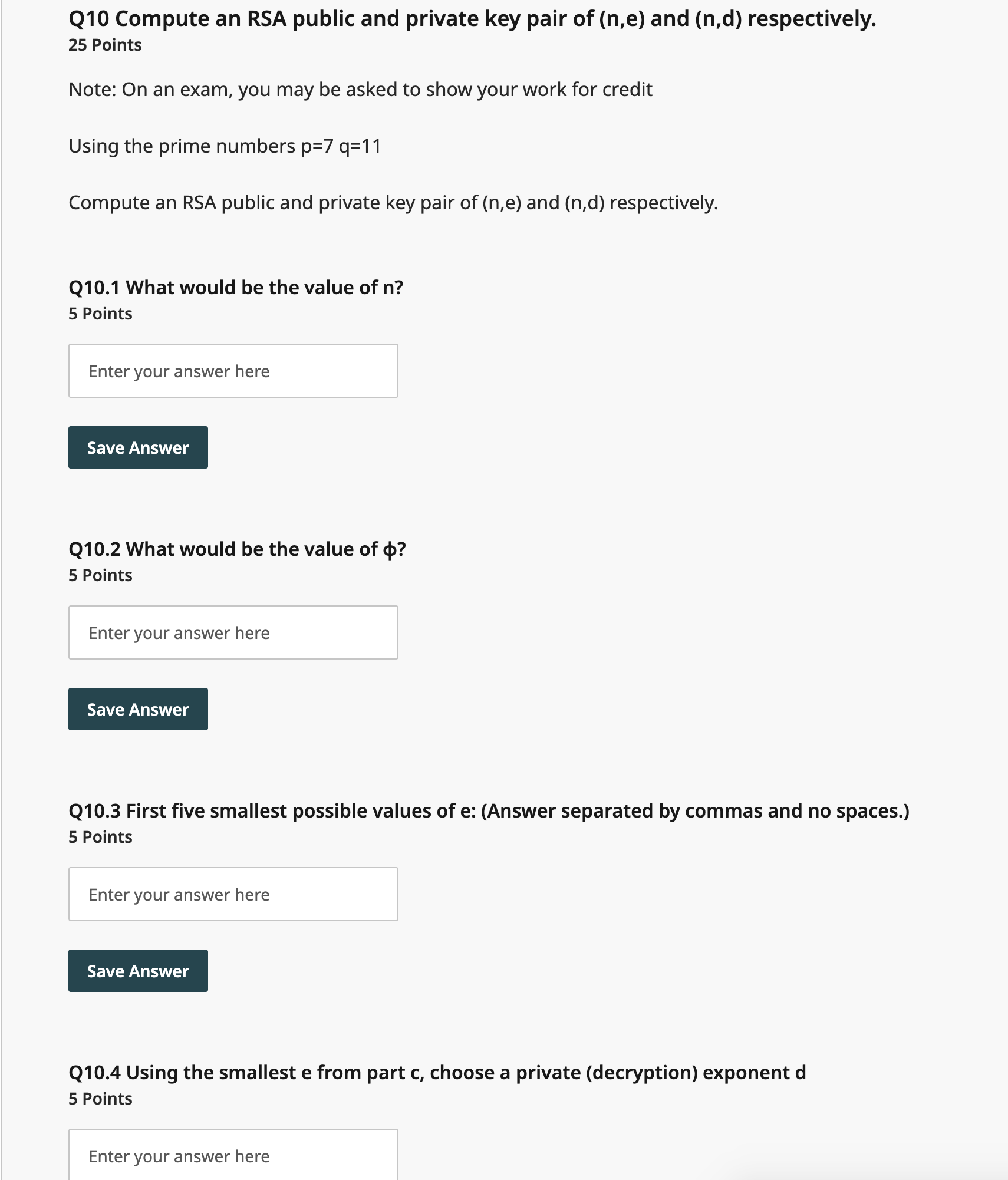 Solved Using the prime numbers p=7q=11 Compute an RSA public | Chegg.com