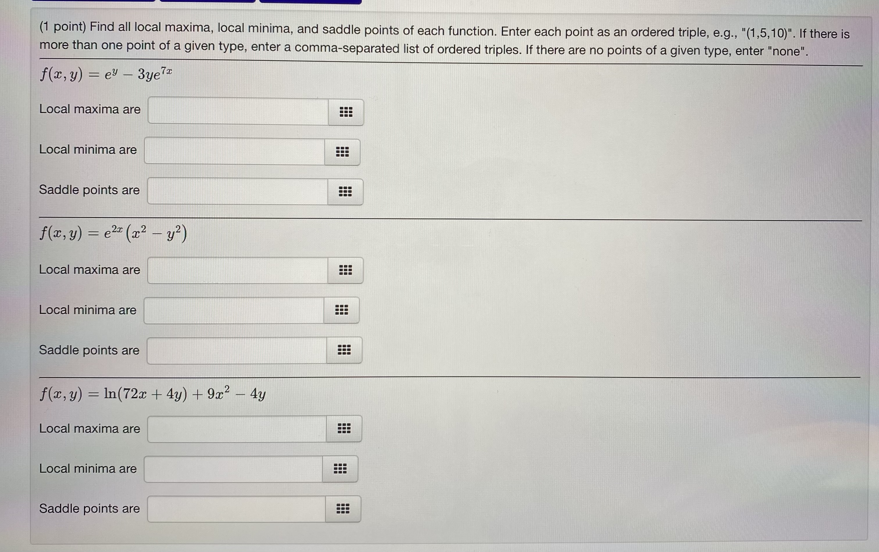 Solved (1 point) Find all local maxima, local minima, and | Chegg.com