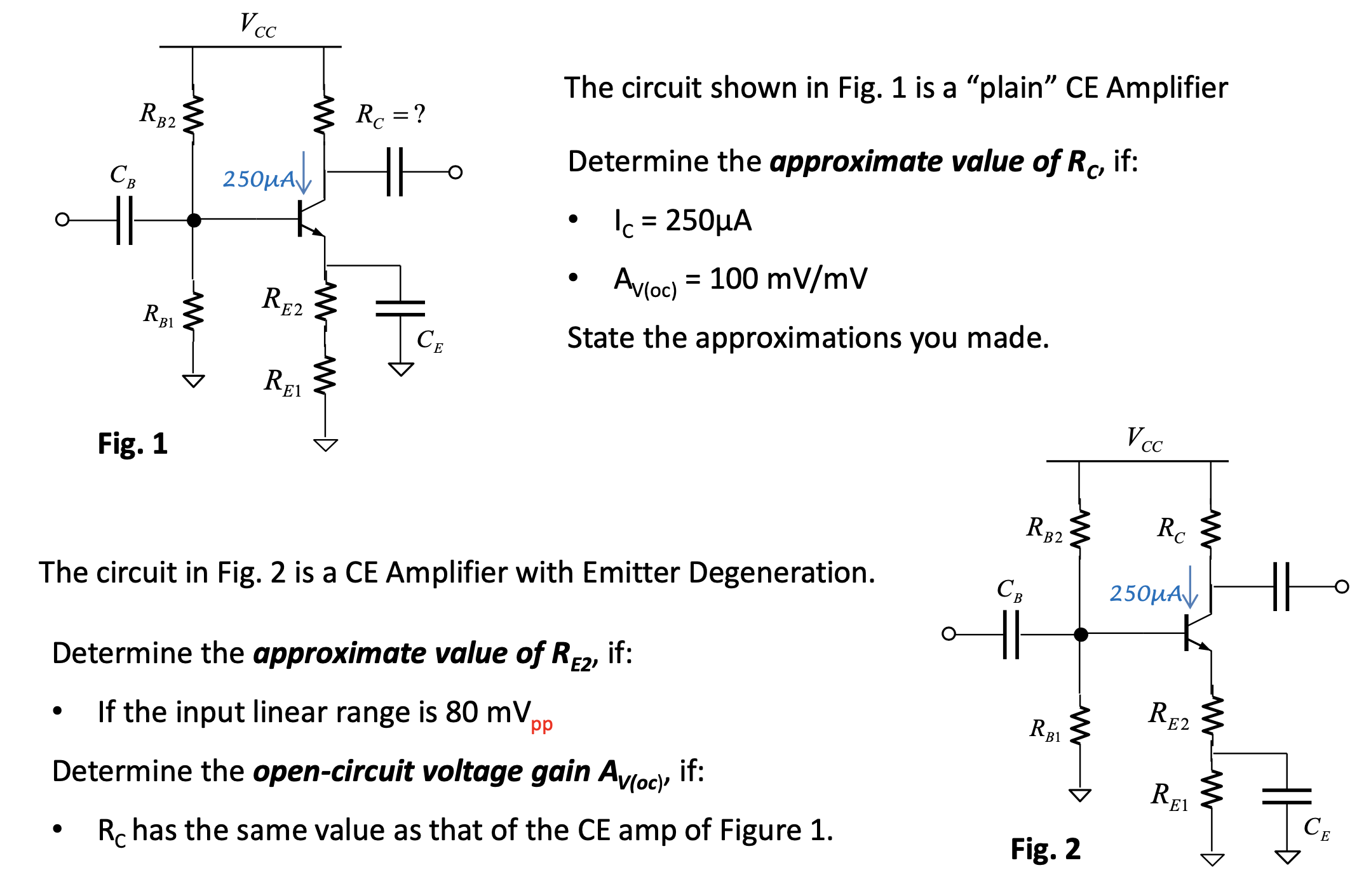 Solved The circuit shown in Fig. 1 is a "plain" CE Amplifier | Chegg.com