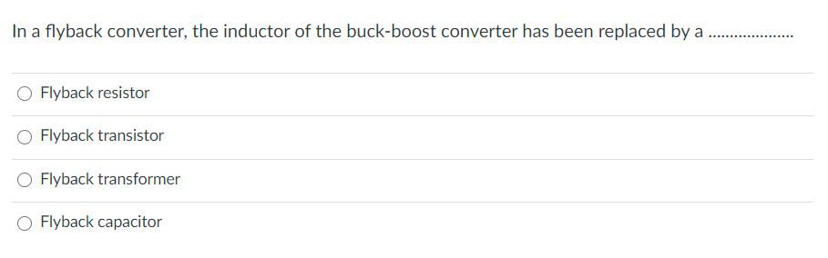 Solved In a flyback converter, the inductor of the | Chegg.com