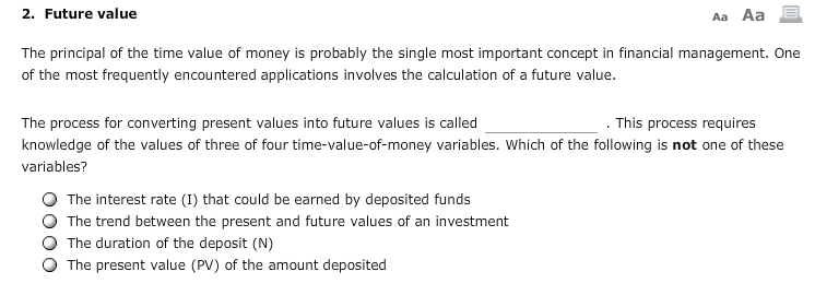Solved 2. Future value Aa Aa The principal of the time value | Chegg.com