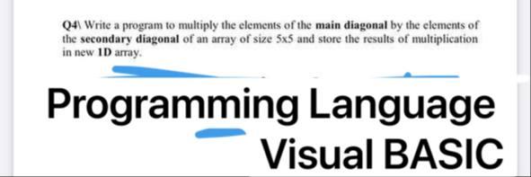 Solved Q41 Write a program to multiply the elements of the | Chegg.com