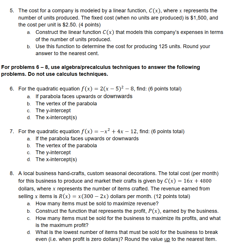 Solved 5. The cost for a company is modeled by a linear | Chegg.com
