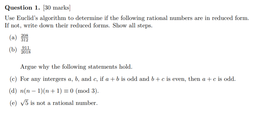 Solved Question 1. [30 marks Use Euclid's algorithm to | Chegg.com