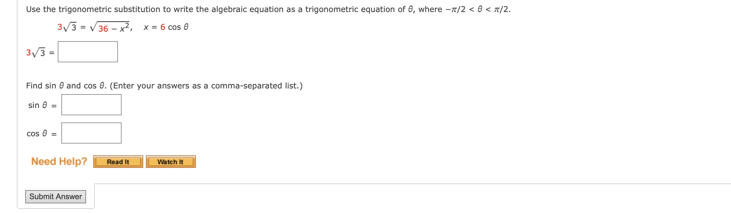 Solved Use the trigonometric substitution to write the | Chegg.com