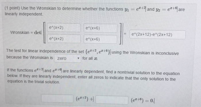Solved Use the wronskian to determine whether the functions | Chegg.com