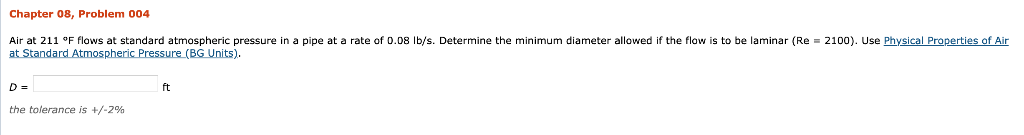 Solved Chapter 08, Problem 004 Air at 211 °F flows at | Chegg.com Solved Chapter 08, Problem 004 Air at 211 °F flows at | Chegg.com