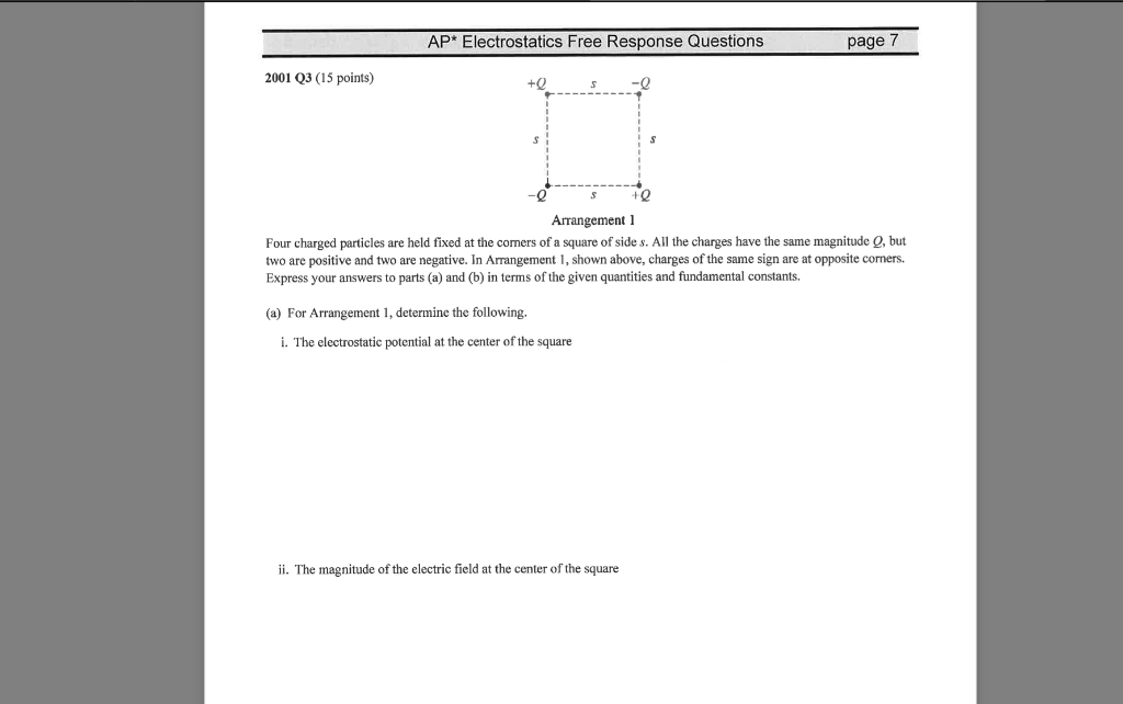 Solved 2001Q3 (15 points) Arrangement 1 Four charged | Chegg.com