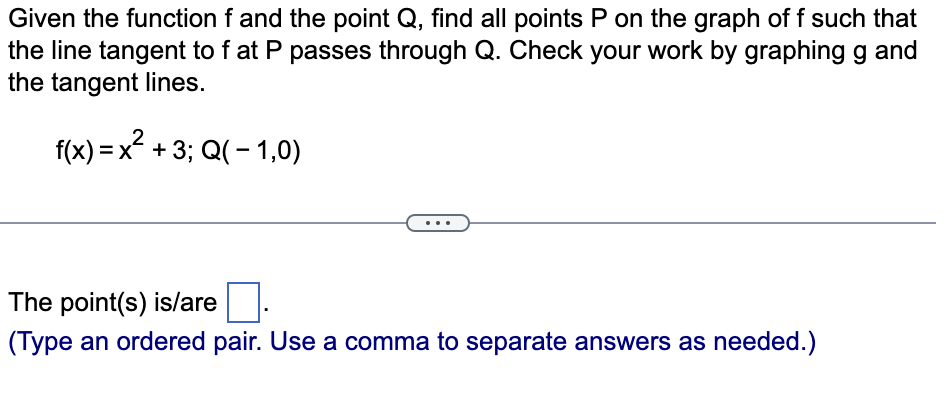 Solved Given the function f and the point Q, find all points | Chegg.com