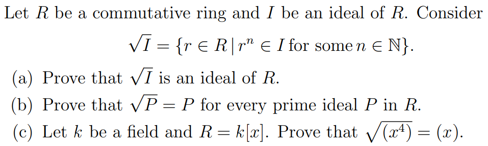 Solved Let R be a commutative ring and I be an ideal of R. | Chegg.com