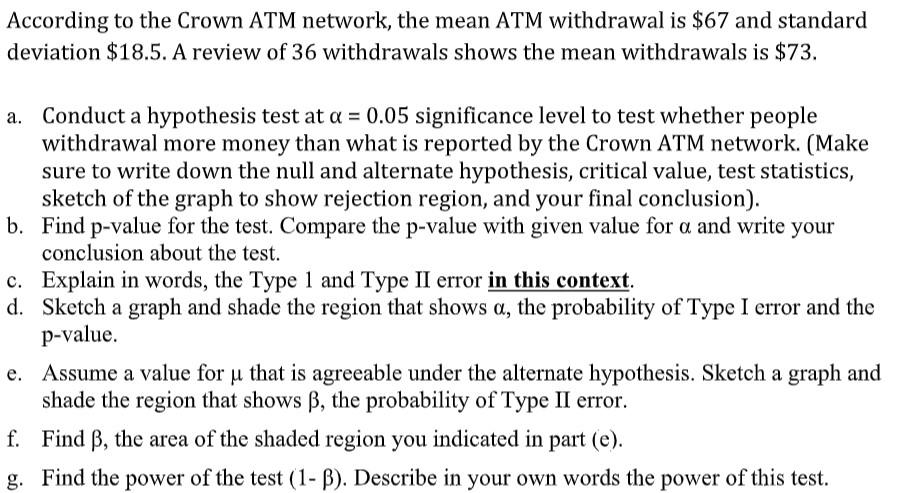 Solved According to the Crown ATM network, the mean ATM | Chegg.com