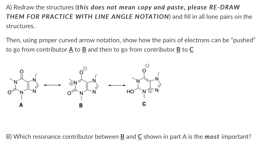 Solved A) Redraw the structures (this does not mean copy and | Chegg.com