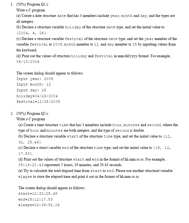Solved 1. (50%) Program Q1.c Write a C program (a) Create a | Chegg.com