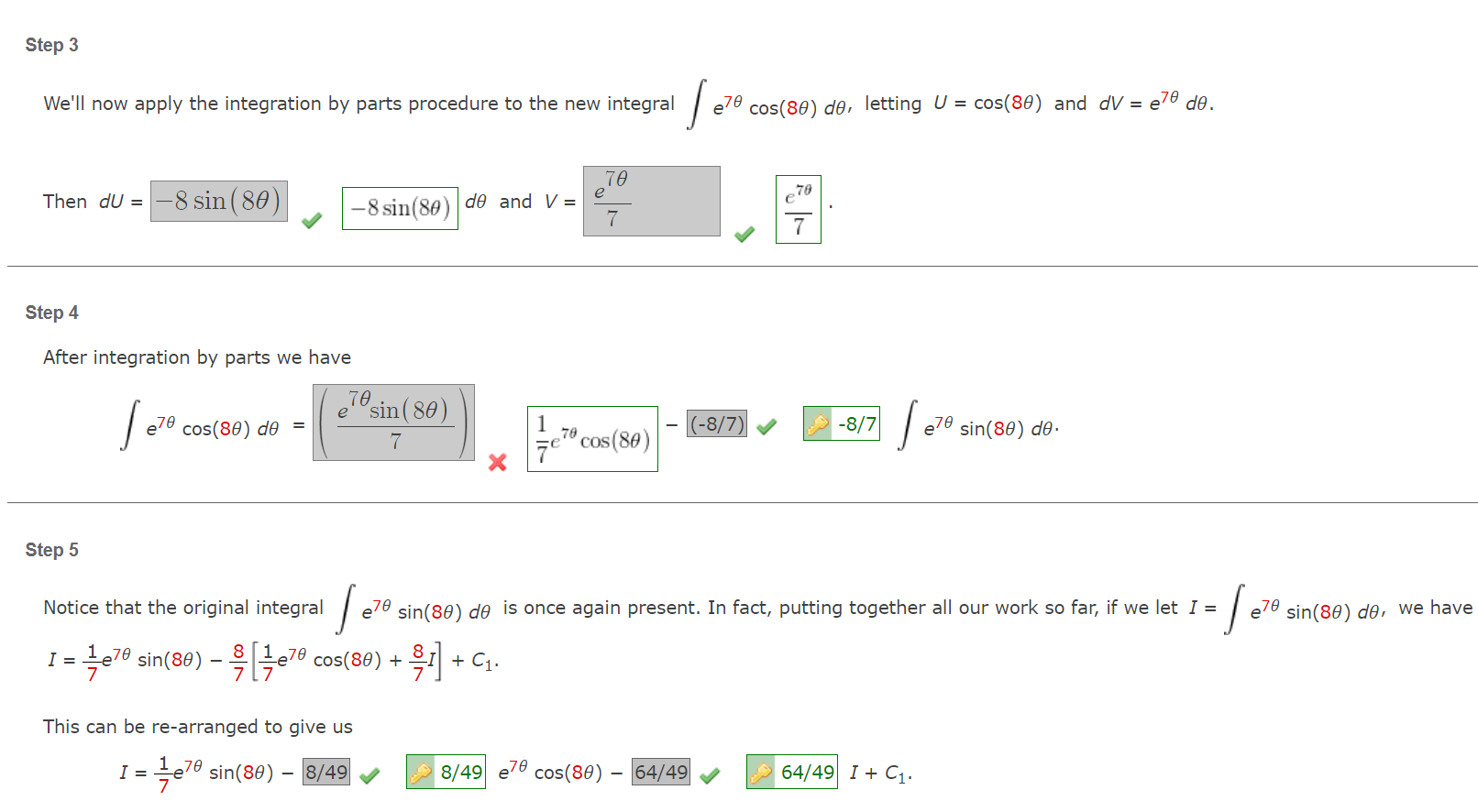 Solved Evaluate the integral. ∫e7θsin(8θ)dθ Step 1 We will | Chegg.com
