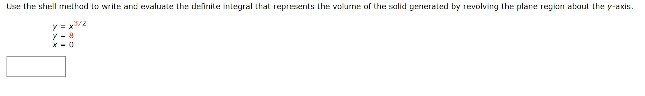 Solved Use the shell method to write and evaluate the | Chegg.com