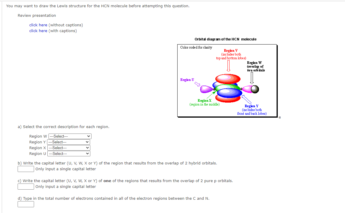 Solved You May Want To Draw The Lewis Structure For The Hcn