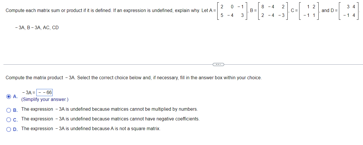 Solved −3 A, B−3 A,AC,CD Compute the matrix product - 3A. | Chegg.com